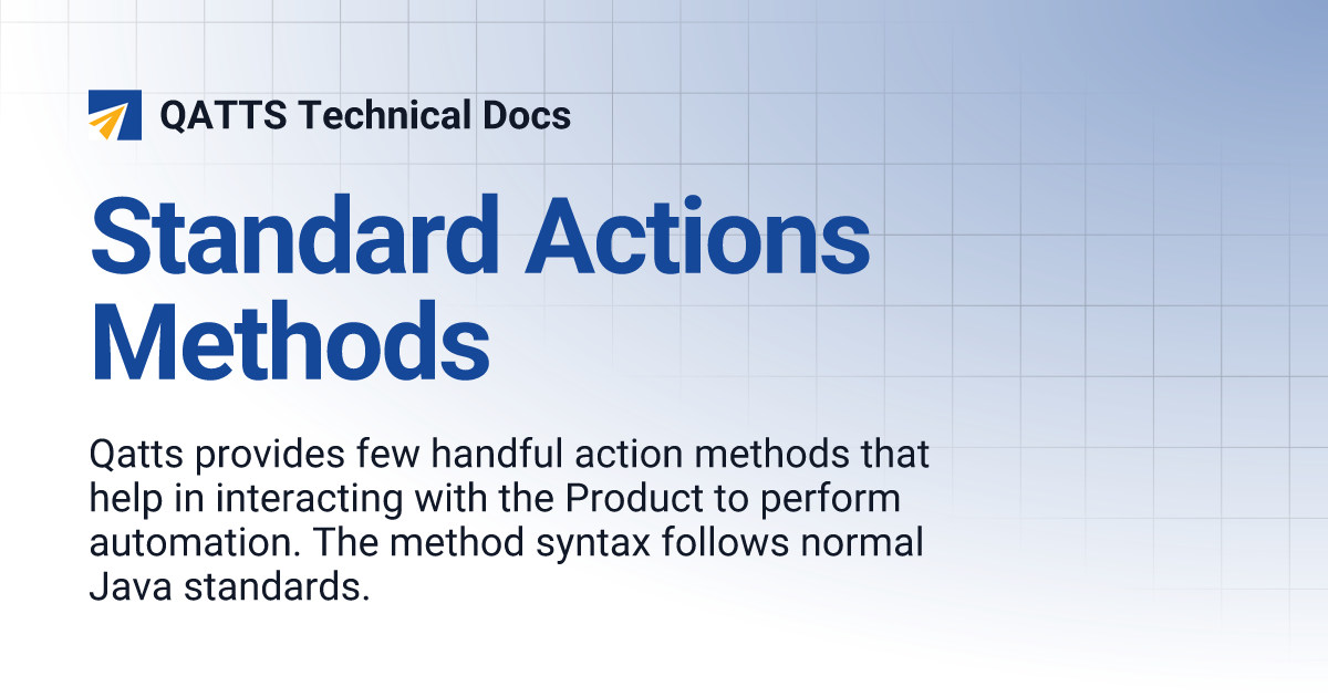 Standard Actions Methods | QATTS Technical Docs