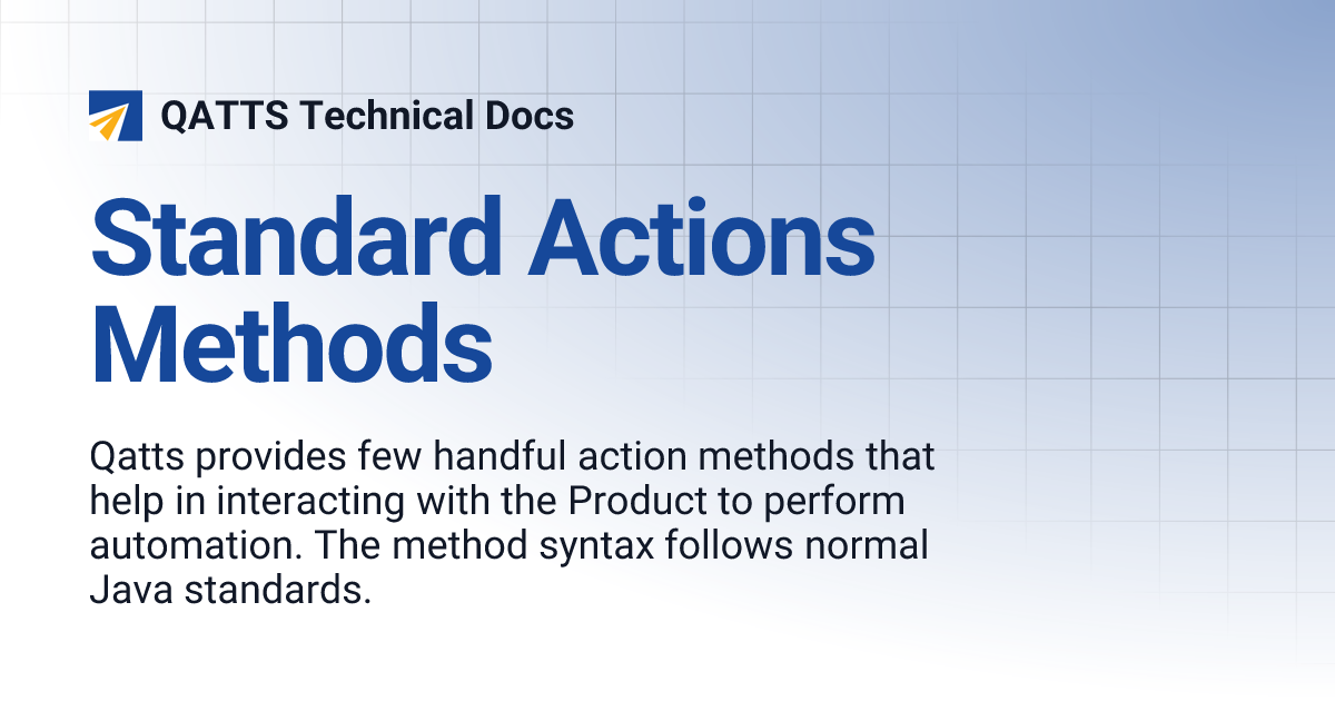 Standard Actions Methods | QATTS Technical Docs