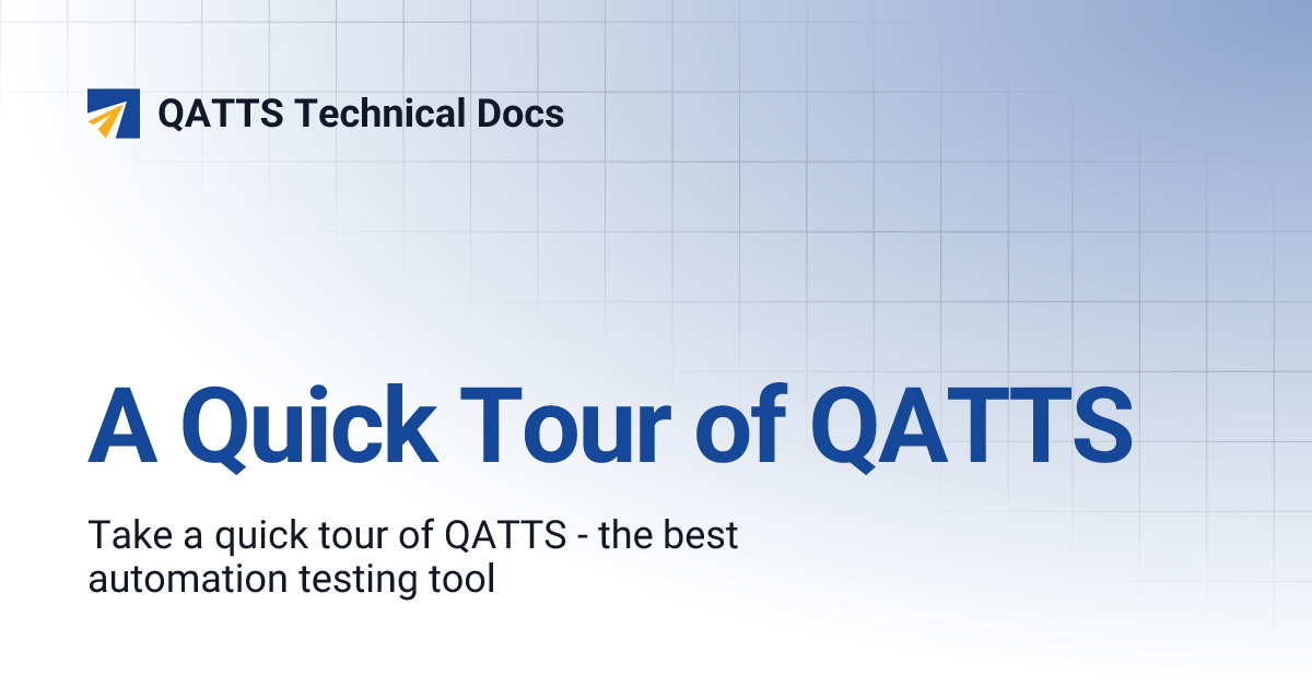 A Quick Tour of QATTS | QATTS Technical Docs